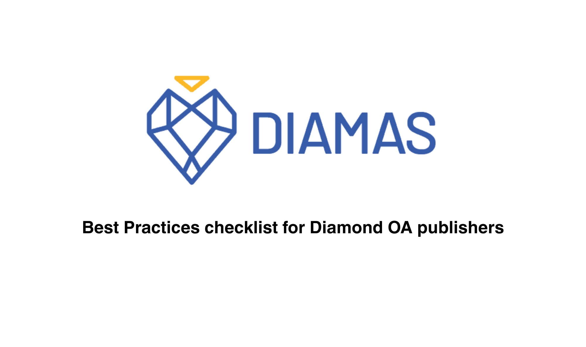 Best Practices checklist for Diamond OA publishers | Open Access