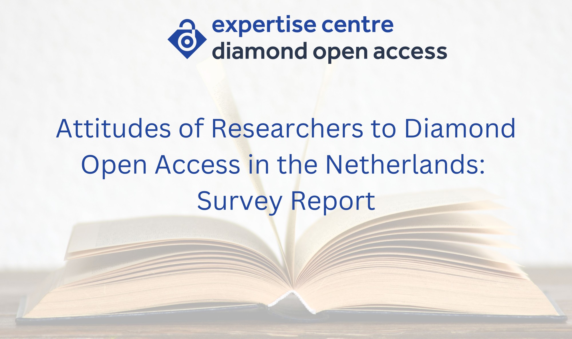 Attitudes of Researchers to Diamond Open Access in the Netherlands ...